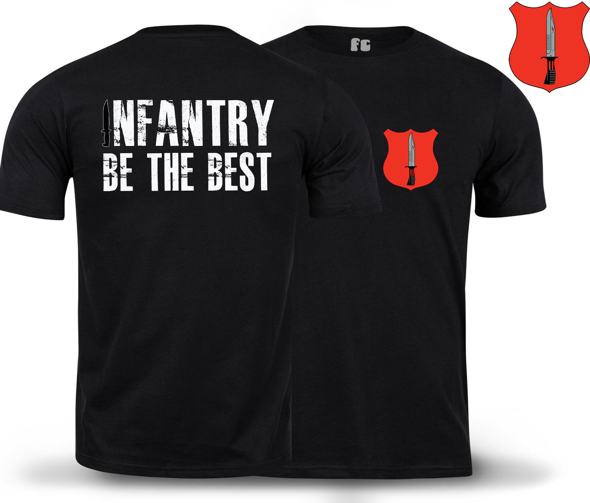 Infantry Be The Best Double Print T-Shirt – Fat Chimp Forces Wear & Gifts